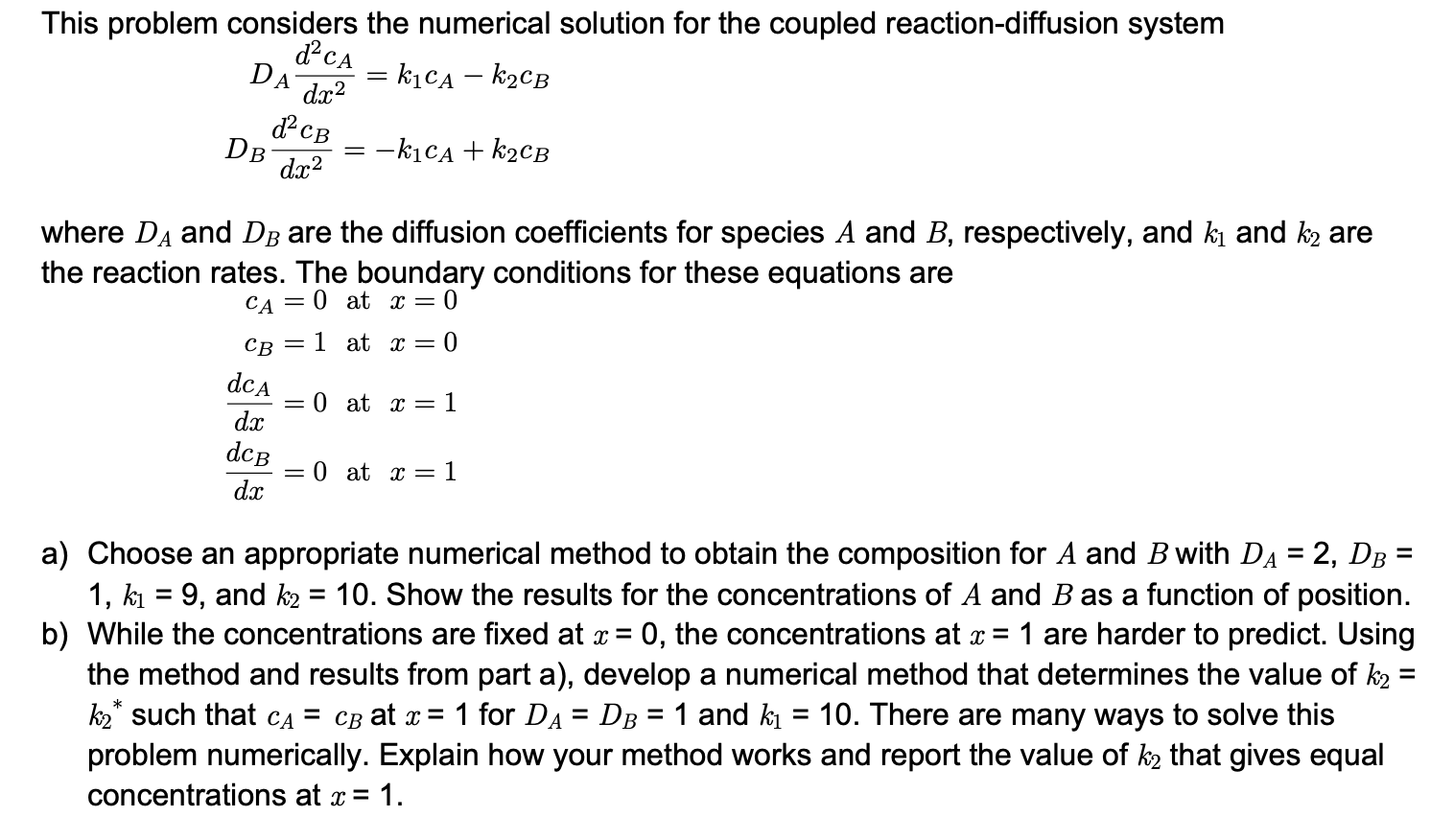 Coupled reaction-diffusion system in matlab. I have | Chegg.com