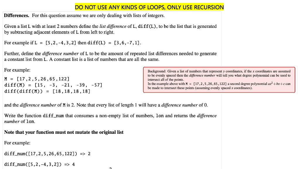 Solved DO NOT USE ANY KINDS OF LOOPS, ONLY USE RECURSION | Chegg.com