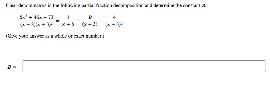 Solved Clear denominators in the following partial fraction | Chegg.com
