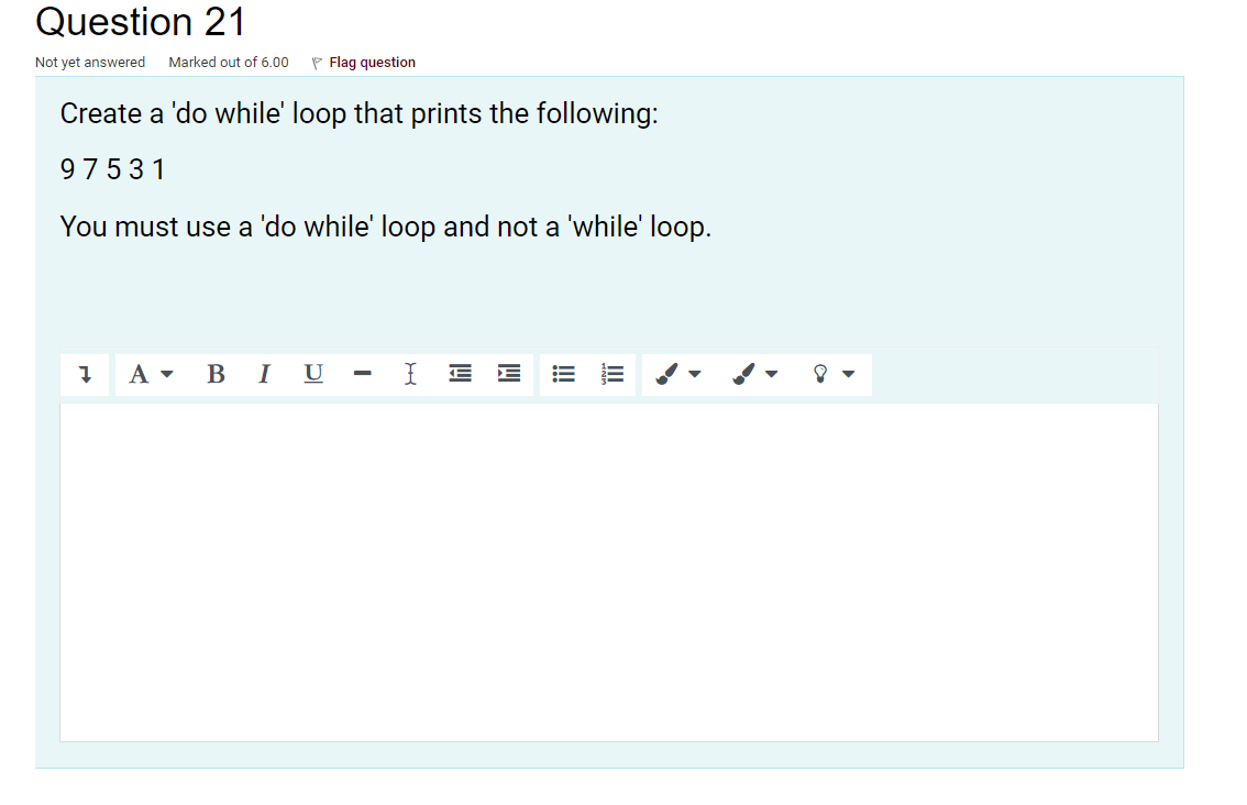 Solved Create a 'do while' loop that prints the following: | Chegg.com