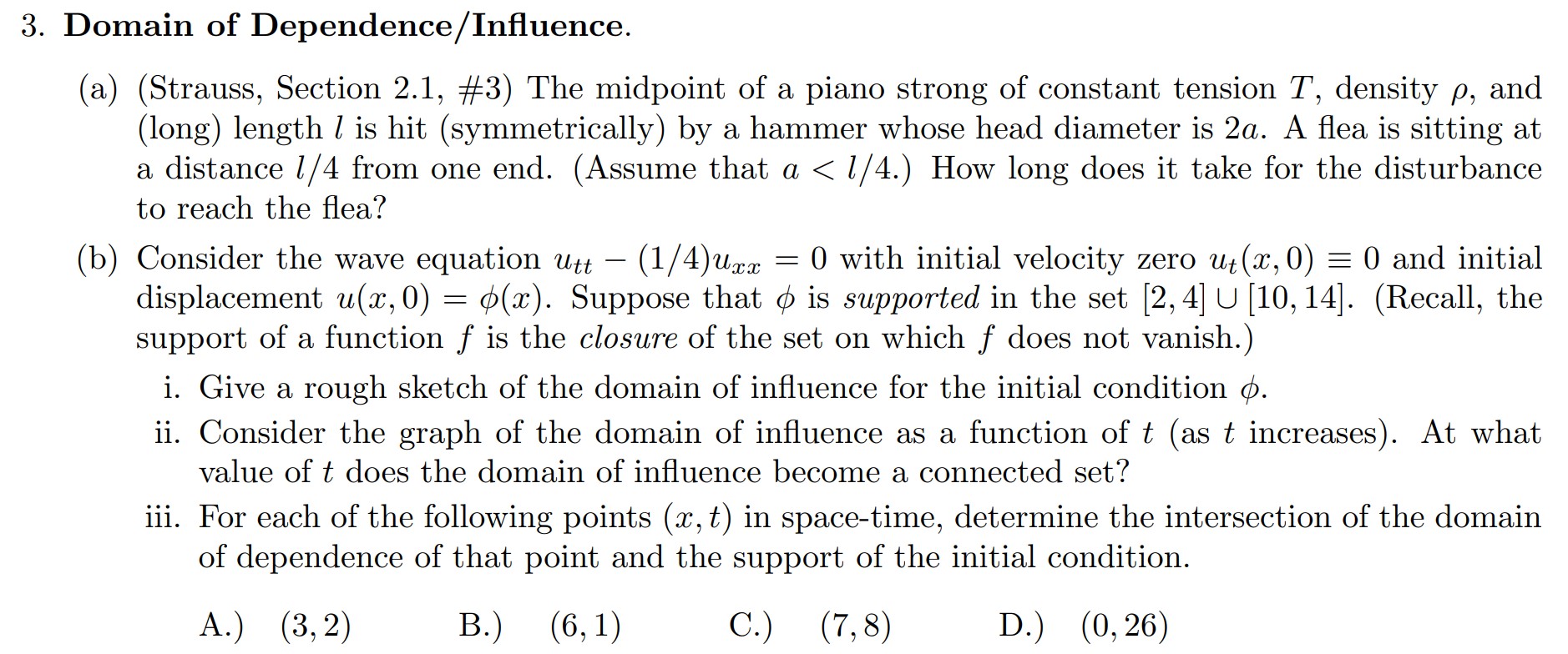 Solved Domain of Dependence/Influence.(a) (Strauss, ﻿Section | Chegg.com