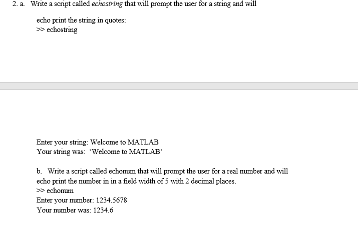 Solved 2. a. Write a script called echostring that will | Chegg.com