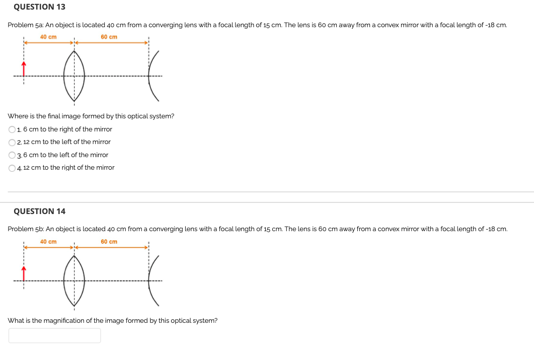 Solved QUESTION 13 Problem 5a: An object is located 40 cm | Chegg.com