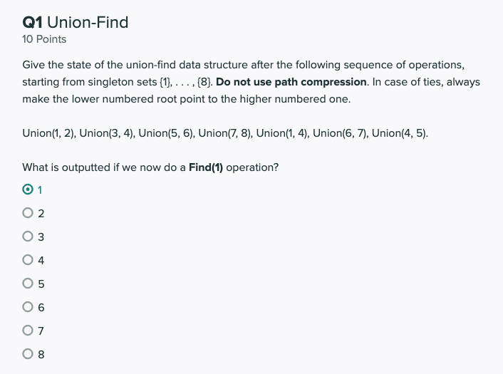 Solved Q1 Union-Find 10 Points Give the state of the | Chegg.com