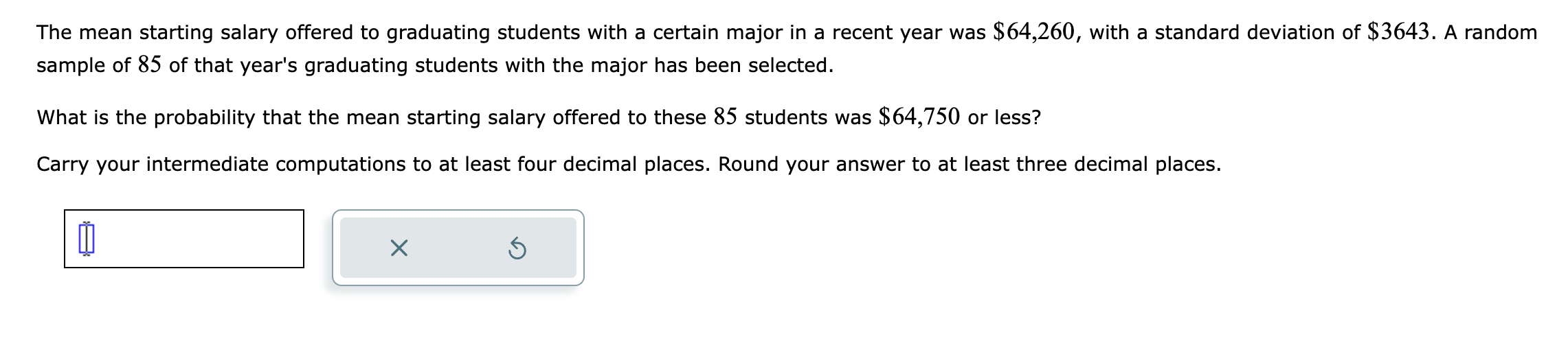 Solved The mean starting salary offered to graduating | Chegg.com