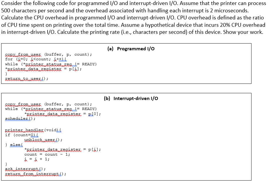 Consider the following code for programmed I/O and | Chegg.com
