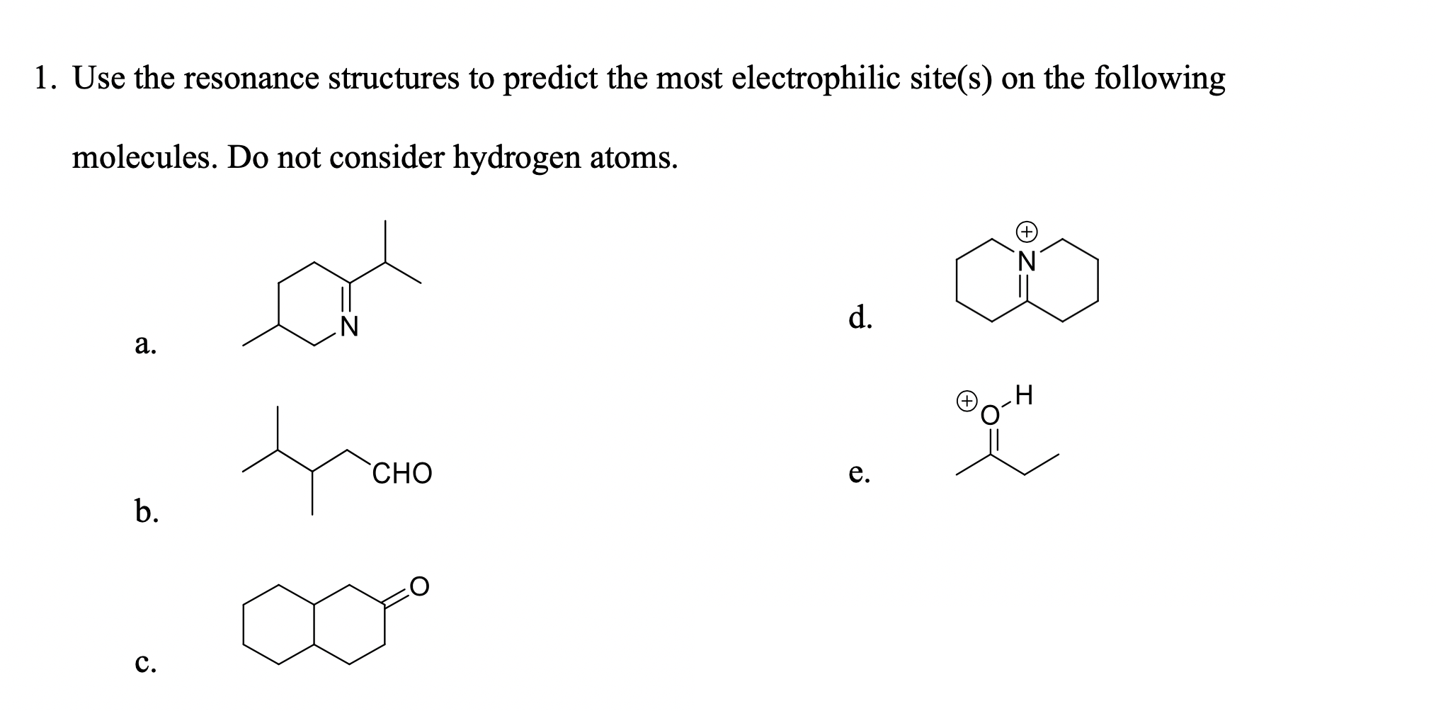 Solved 1. Use the resonance structures to predict the most | Chegg.com