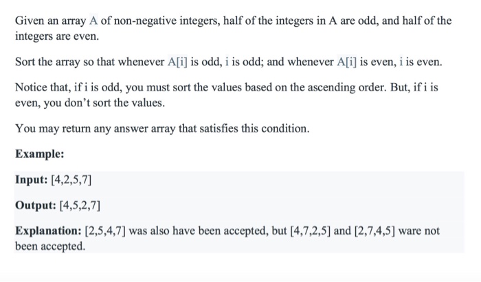 Solved Given an array A of non-negative integers, half of | Chegg.com