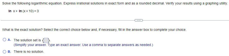 Solved Solve the following logarithmic equation. Express | Chegg.com