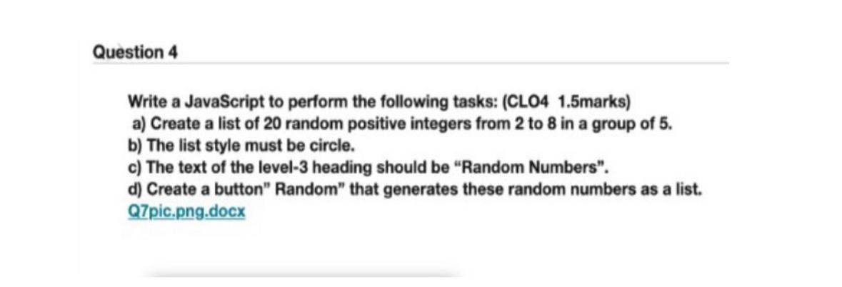 Solved Write a JavaScript to perform the following tasks: | Chegg.com