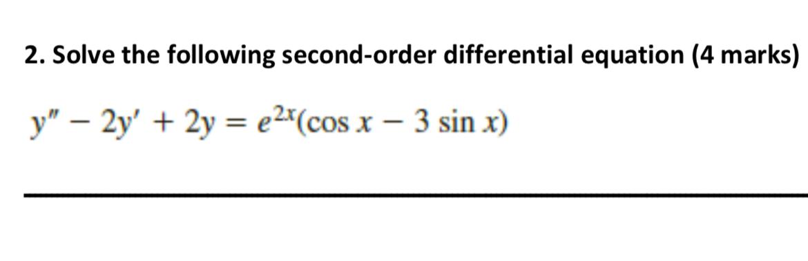 Solved 2. Solve the following second-order differential | Chegg.com