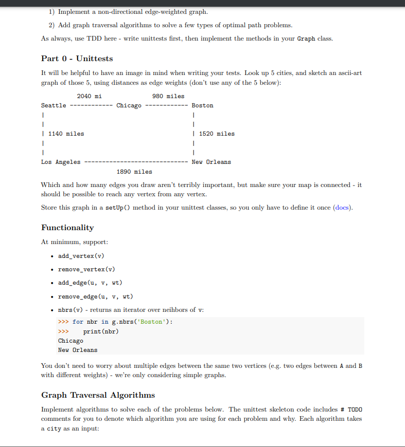 Solved 1) Implement a non-directional edge-weighted graph. | Chegg.com