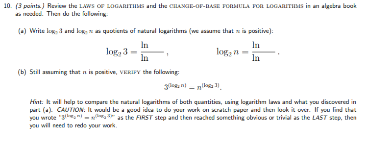 Solved 10. (3 points.) Review the LAWS OF LOGARITHMS and the | Chegg.com