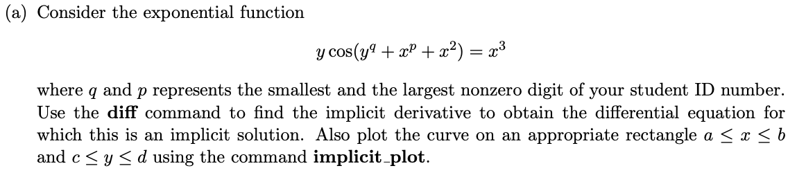 Solved (a) Consider the exponential function y cos(y9 + XP + | Chegg.com