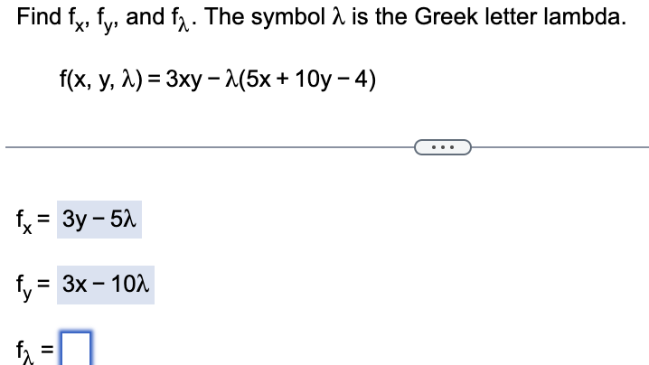 Solved Find fx,fy, and fλ. The symbol λ is the Greek letter | Chegg.com