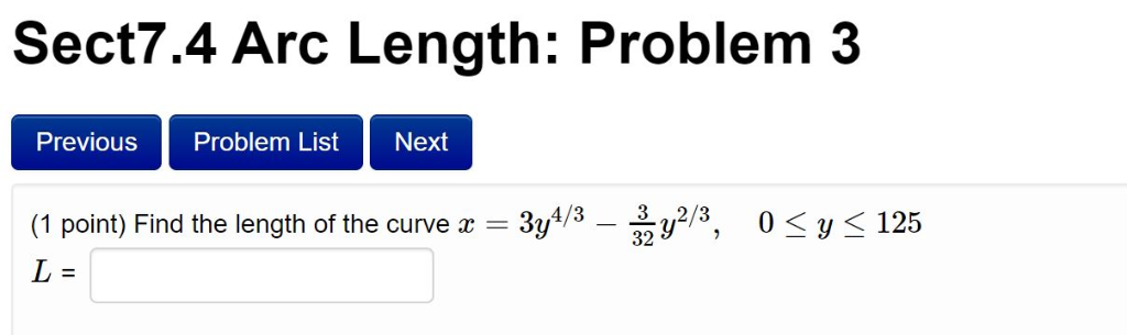 Solved Sect7.4 Arc Length: Problem 2 Next Previous Problem | Chegg.com
