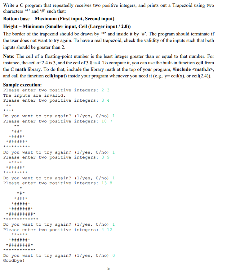 Solved Write a C program that repeatedly receives two | Chegg.com