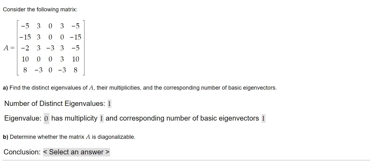 Solved For the number of distinct eigenvalues can you | Chegg.com