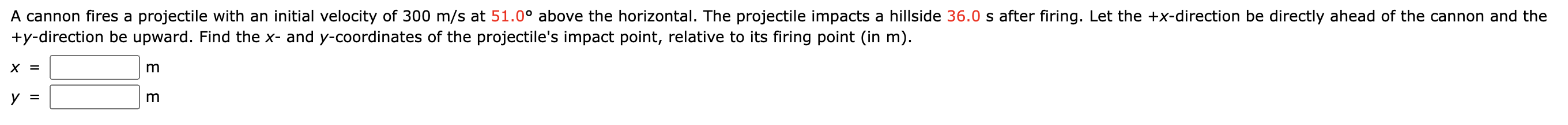 Solved +y-direction be upward. Find the x - and | Chegg.com