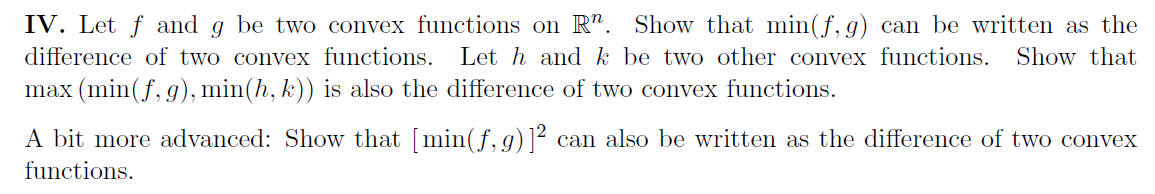 Solved IV. Let f and g be two convex functions on Rn. Show | Chegg.com