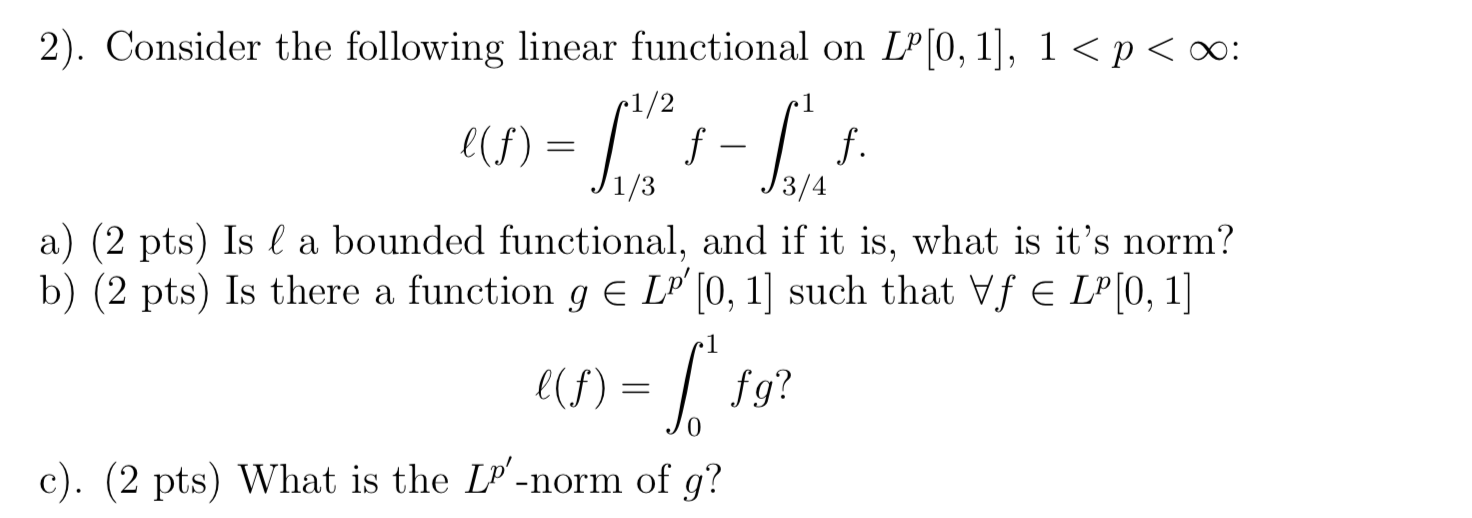 Solved 2 Consider The Following Linear Functional On Lp[0