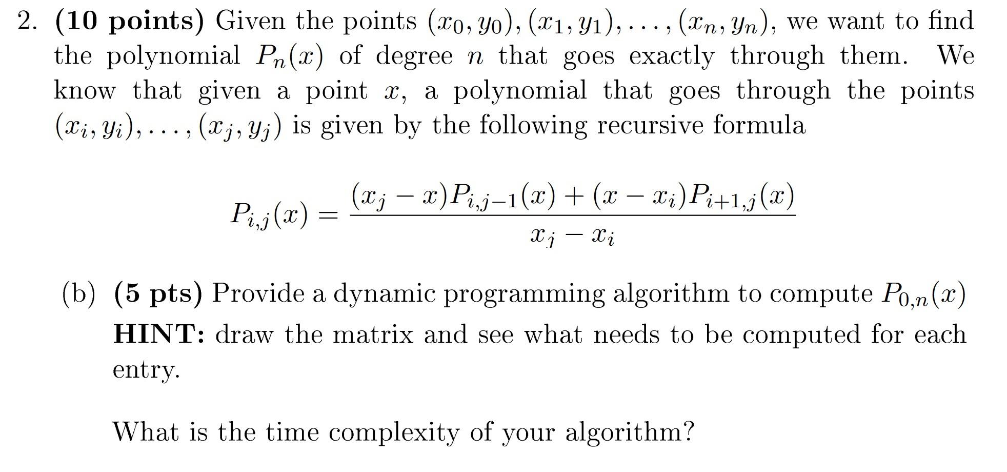 Solved 2. (10 points) Given the points (x0, yo), (x1, yı), | Chegg.com