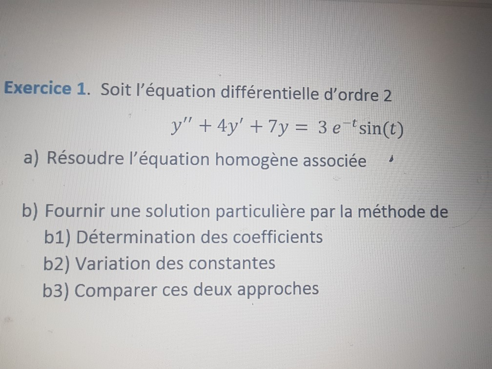 Solved Exercice 1. Soit l'équation différentielle d'ordre 2 | Chegg.com