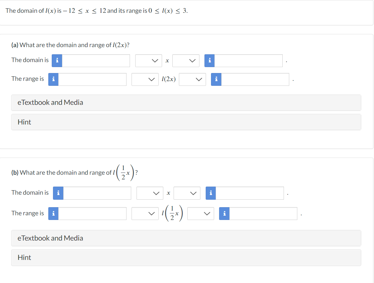 Solved The domain of l(x) is −12≤x≤12 and its range is | Chegg.com