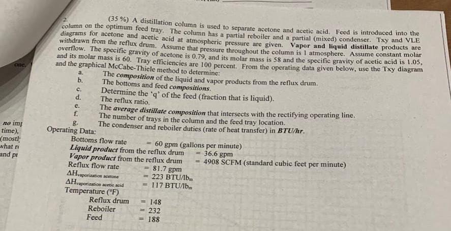 ane, (35%) A distillation column is used to separate | Chegg.com