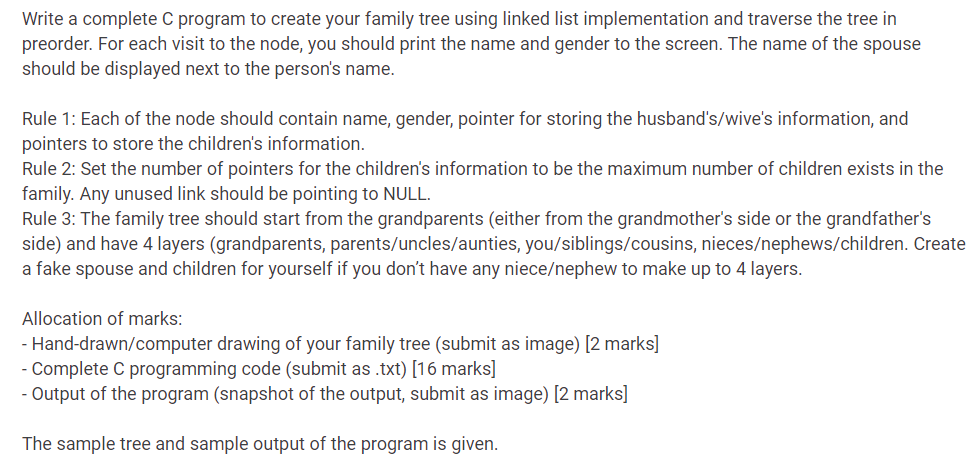 Solved Write a complete C program to create your family tree | Chegg.com