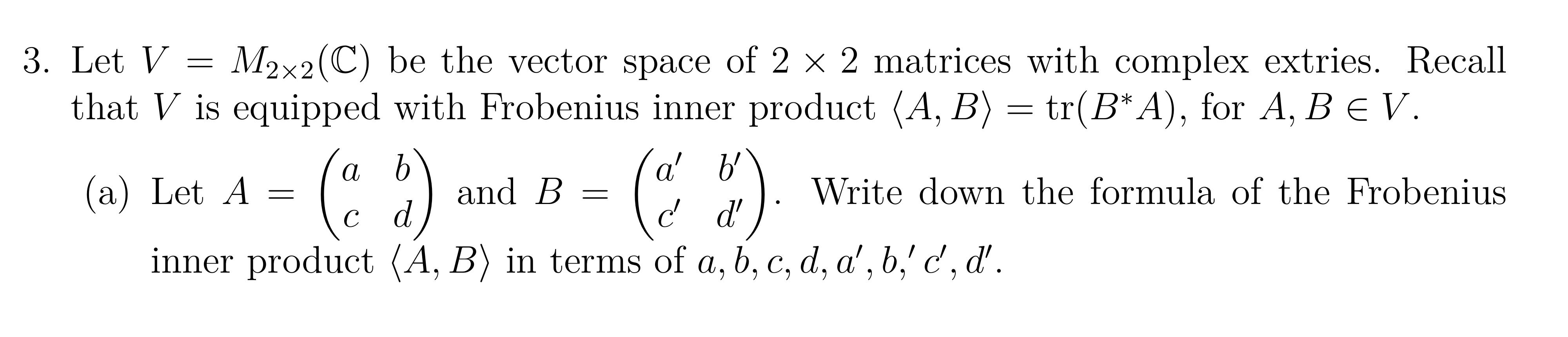 Solved 2 (b) Let W be the subspace of V consisting of | Chegg.com
