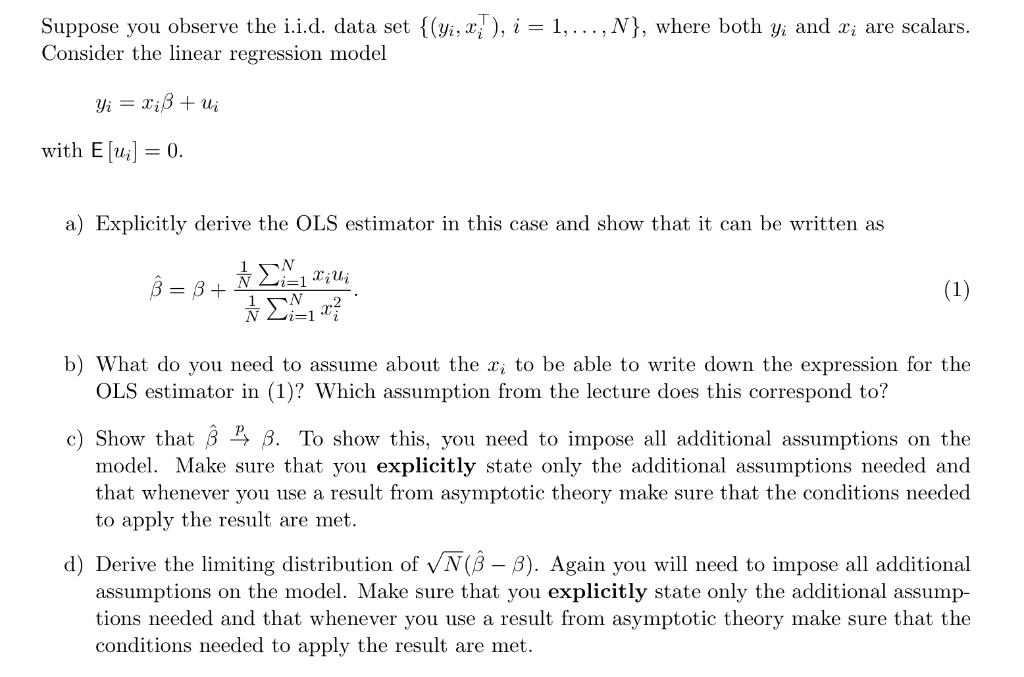 Solved Suppose you observe the i.i.d. data set {(yi, x⊤i ), | Chegg.com