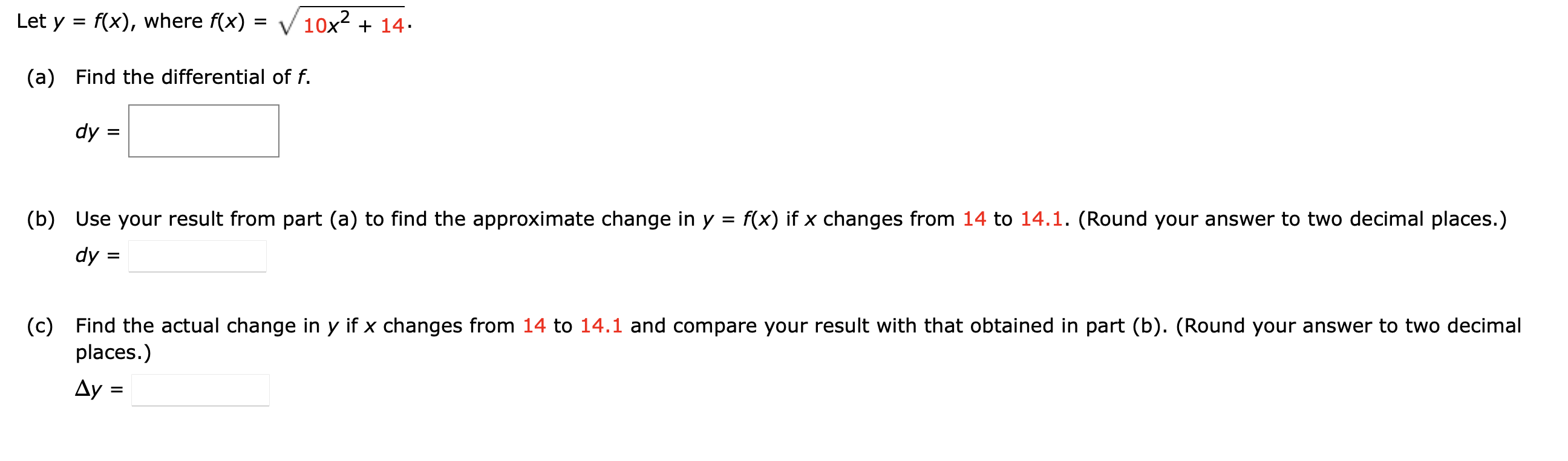 Solved Let y=f(x), where f(x)=10x2+14 (a) Find the | Chegg.com