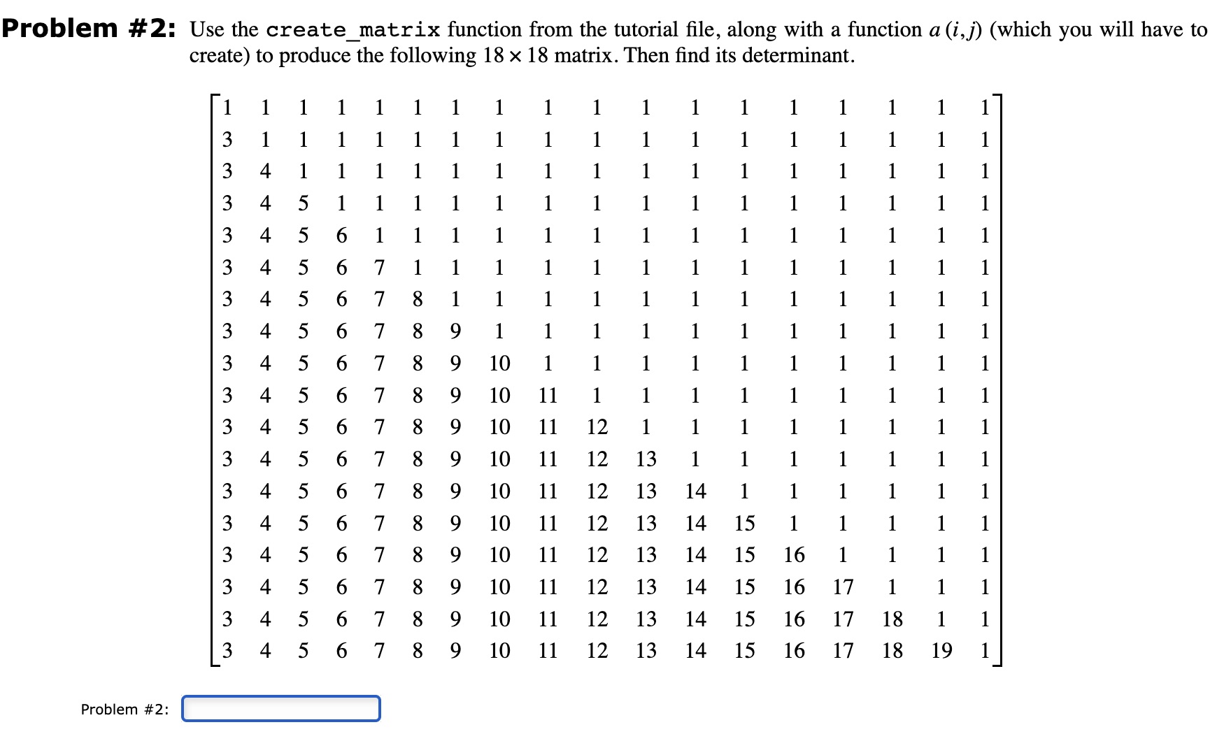 Solved oblem \# 2: Use the create_matrix function from the | Chegg.com