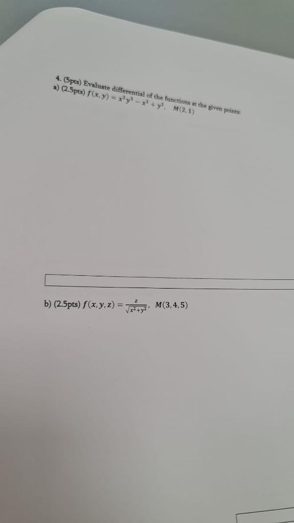 Solved 4. (5pts) Evaluate differential of the functions at | Chegg.com