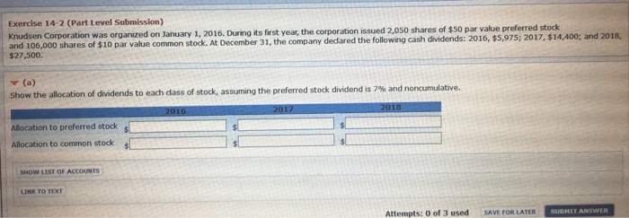 Solved Exercise 14-2 (Part Level Submission) 2,050 shares of | Chegg.com