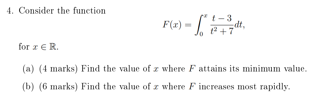 Solved 4. Consider the function F(x) = | t 3 +2 +7 zdt, for | Chegg.com
