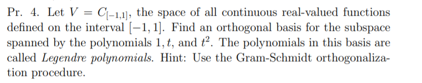 Solved Pr. 4. Let V = C(–1,1], the space of all continuous | Chegg.com