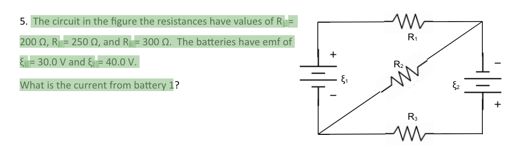Solved The circuit in the figure the resistances have values | Chegg.com