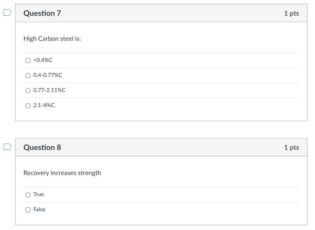 Solved U Question 7 1 pts High Carbon steel is: 0