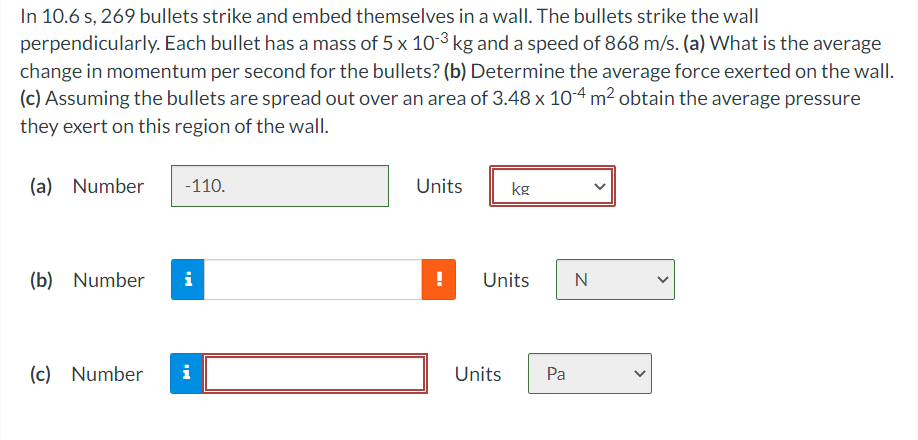 Solved In 10.6 s, 269 bullets strike and embed themselves in | Chegg.com