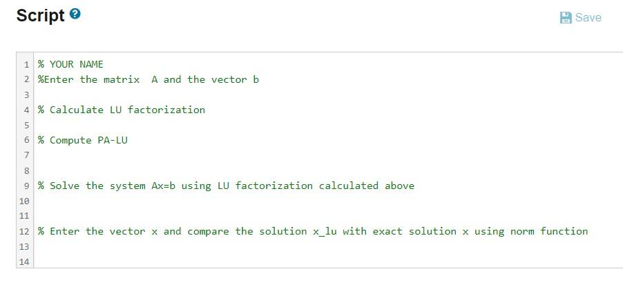 Solved Enter the matrix A and the vector b in MATLAB 5 3 -1 | Chegg.com