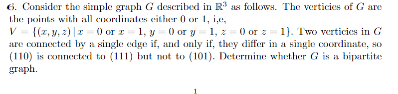 Solved 6. Consider the simple graph G described in R3 as | Chegg.com
