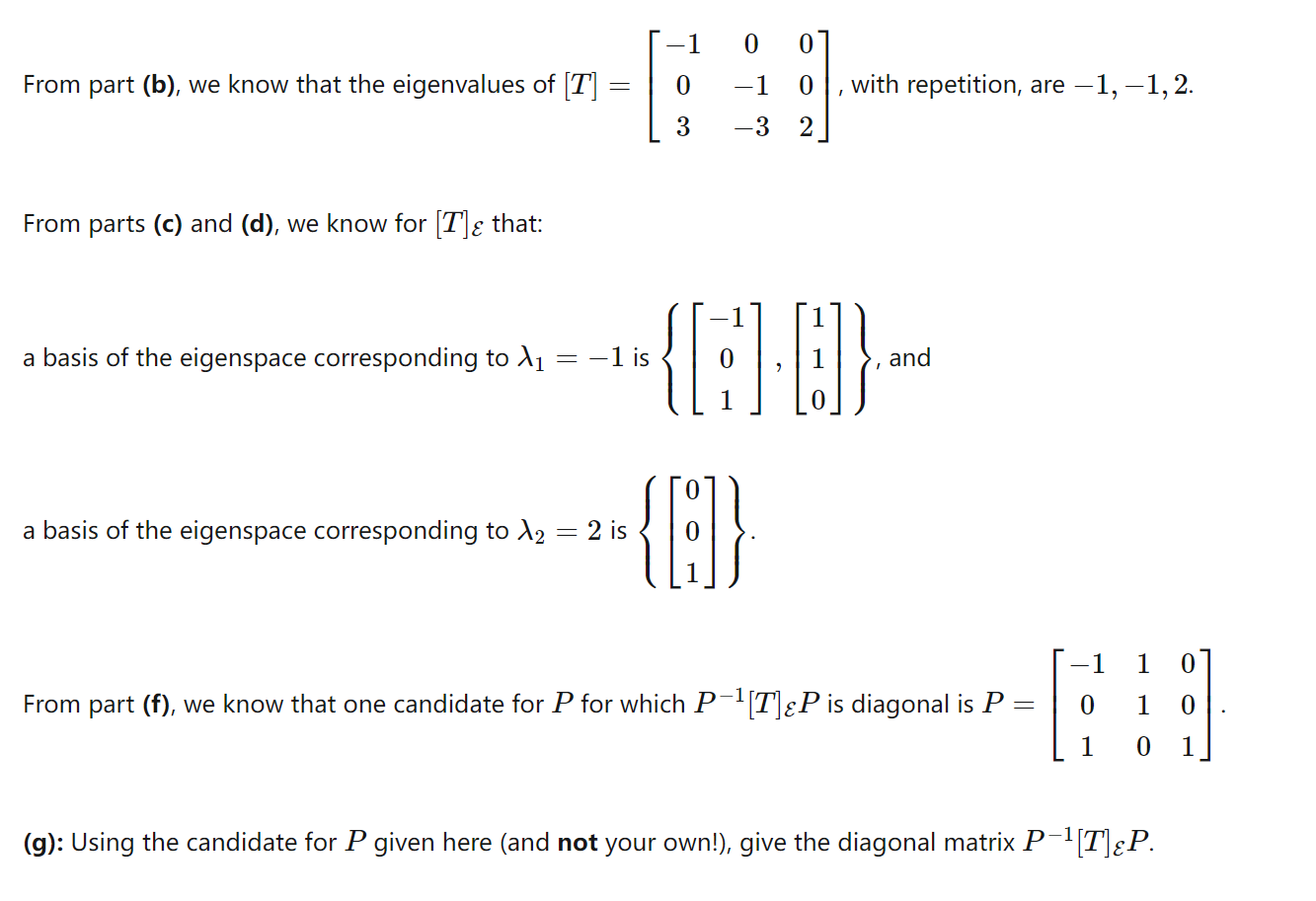 Solved From part (b), we know that the eigenvalues of | Chegg.com