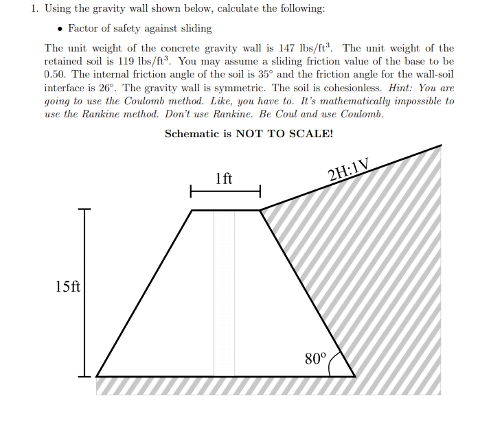 Solved 1. Using the gravity wall shown below, calculate the | Chegg.com