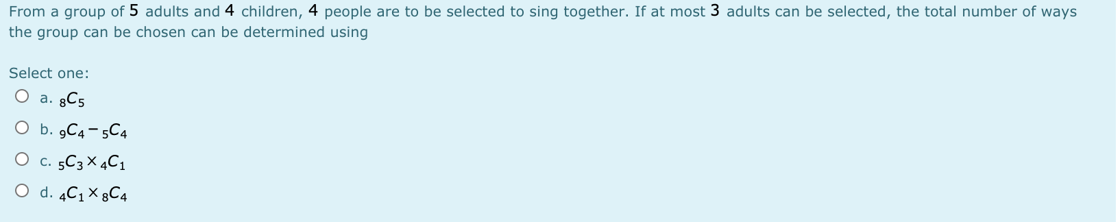 Solved From a group of 5 adults and 4 children, 4 people are | Chegg.com