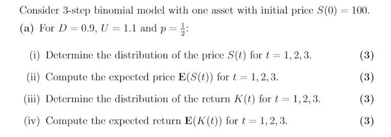 Solved Consider 3-step binomial model with one asset with | Chegg.com