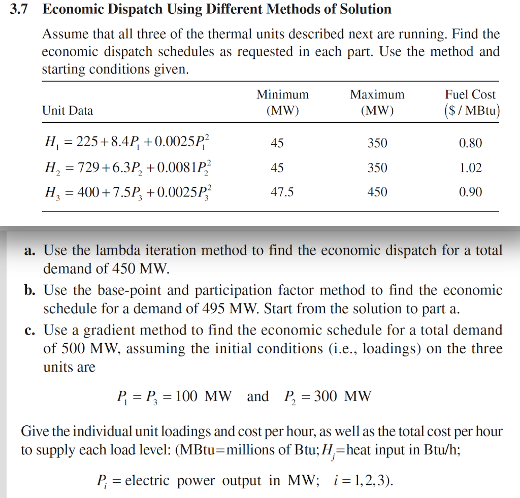 Solved 3.7 Economic Dispatch Using Different Methods of | Chegg.com