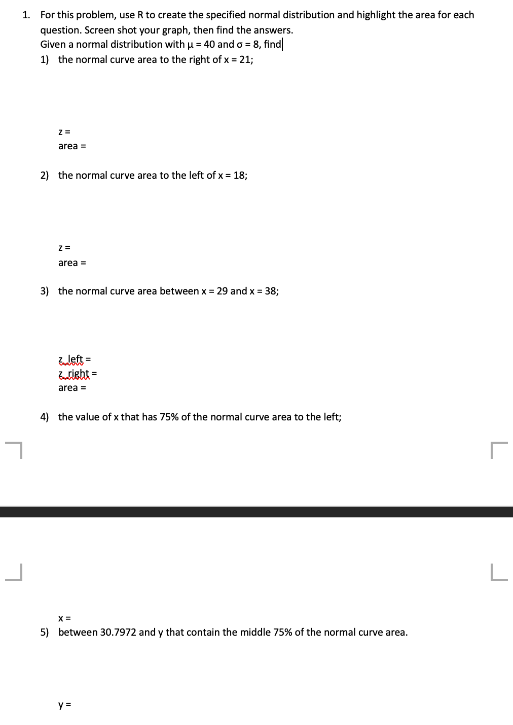 Solved 1. For this problem, use R to create the specified | Chegg.com