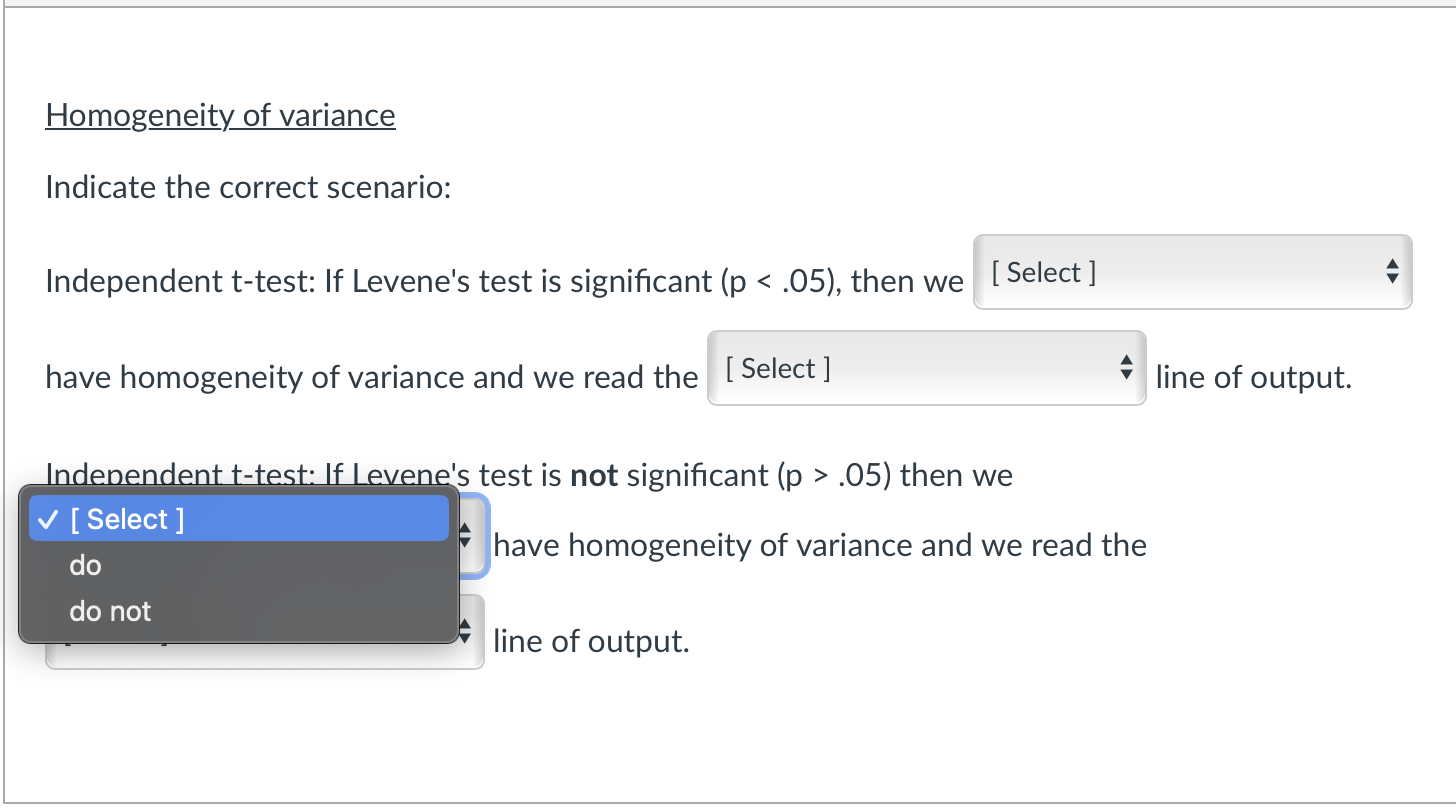 Solved Homogeneity of variance Indicate the correct | Chegg.com